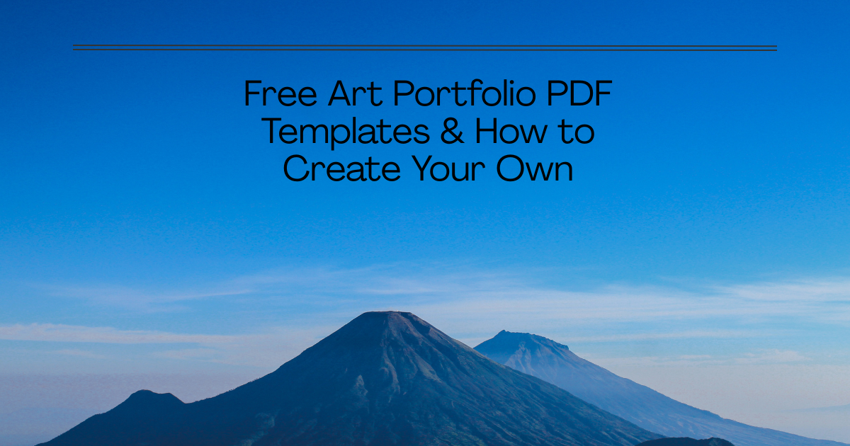 Free Art Portfolio PDF Templates & How to Create Your Own - Artist ...